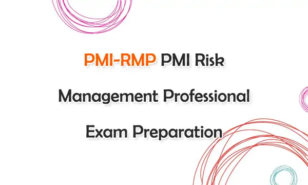 PMI RMP Certification: A Best Guide to Get Certified